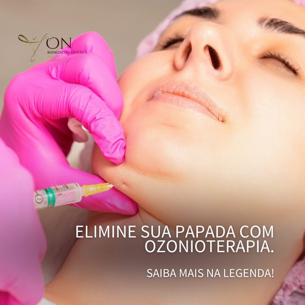 ELIMINE SUA PAPADA COM OZONIOTERAPIA - @onsaudeintegrativa